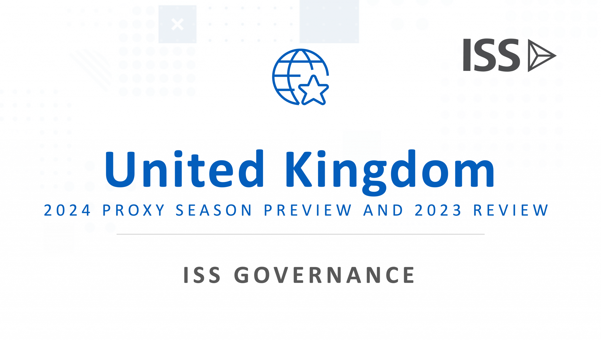 2024 United Kingdom Proxy Season Preview and 2023 Review
