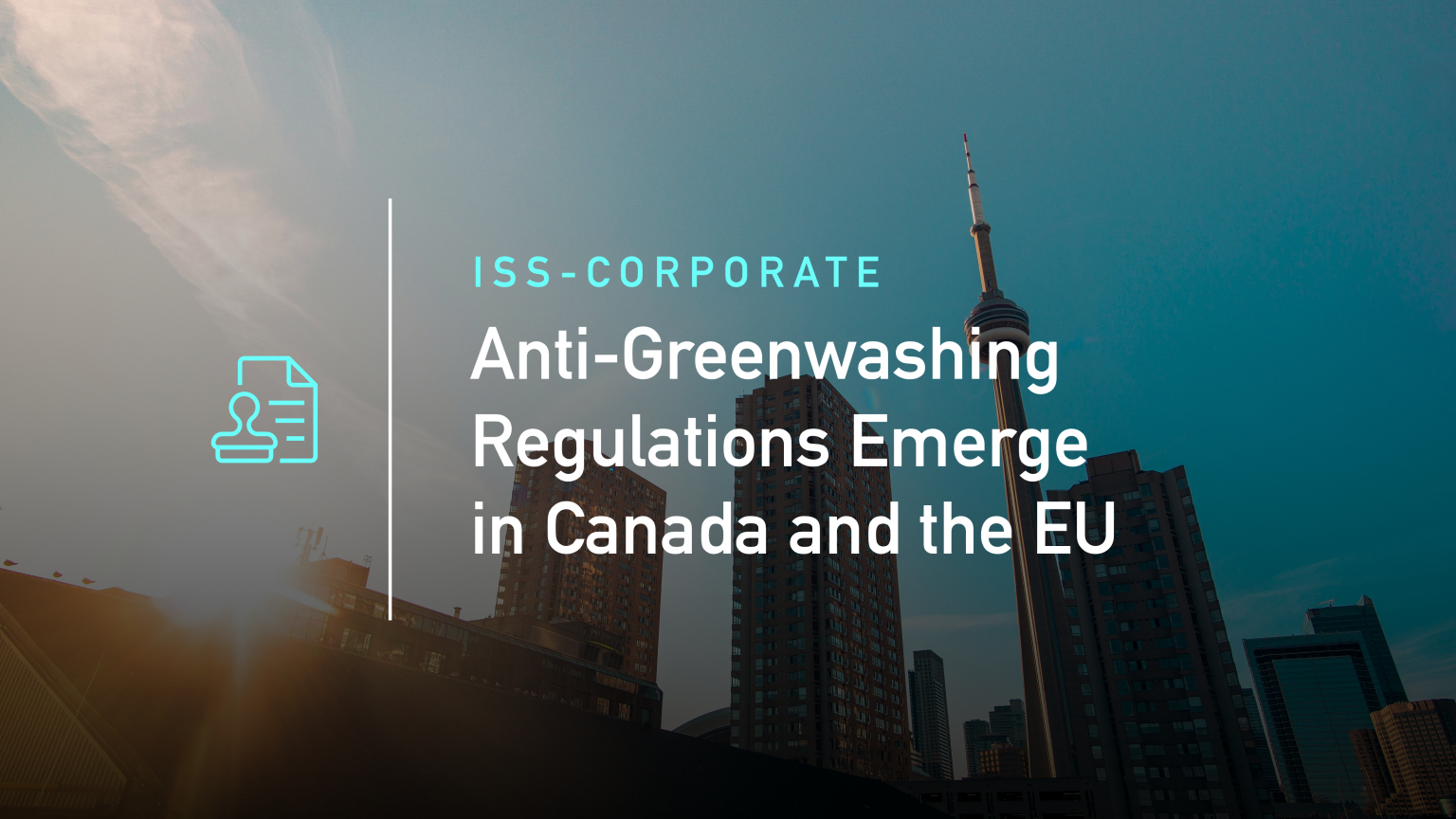 Anti-Greenwashing Regulations Emerge in Canada and the EU