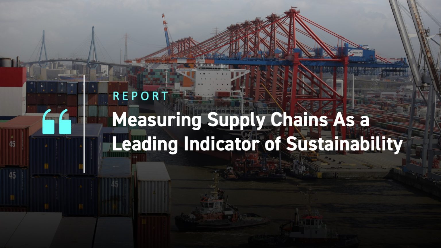 Measuring Supply Chains As a Leading Indicator of Sustainability